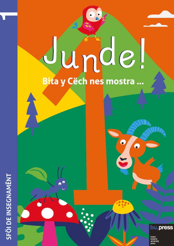 Junde! 1 – Sföi de insegnamënt - Bozen-Bolzano University Press