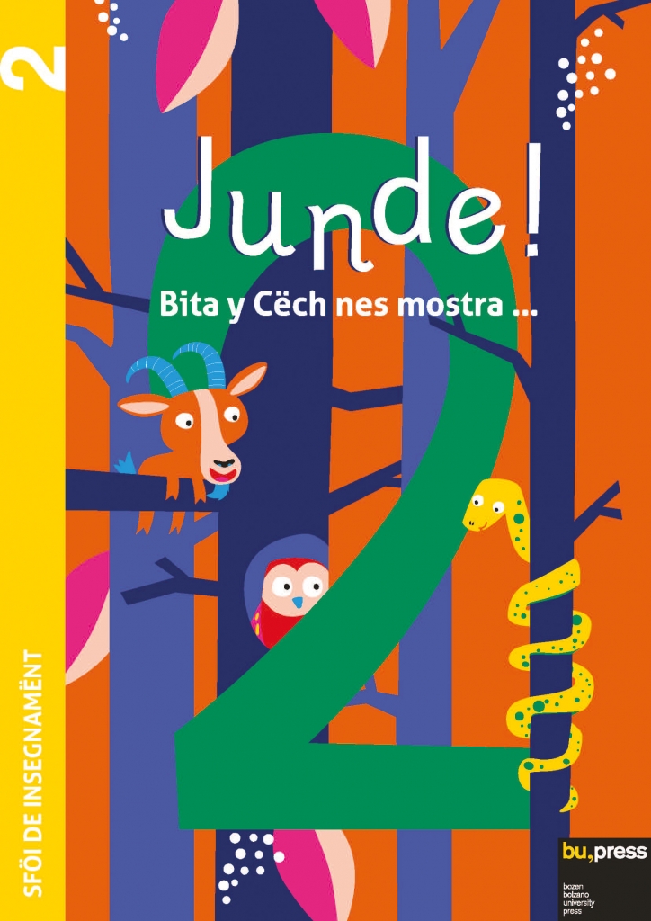 Junde! 2 – Sföi de insegnamënt - Bozen-Bolzano University Press